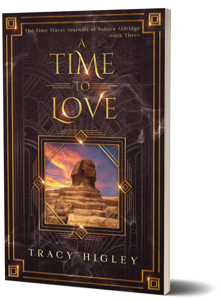 Time Travel Journals of Sahara Aldridge – Tracy Higley